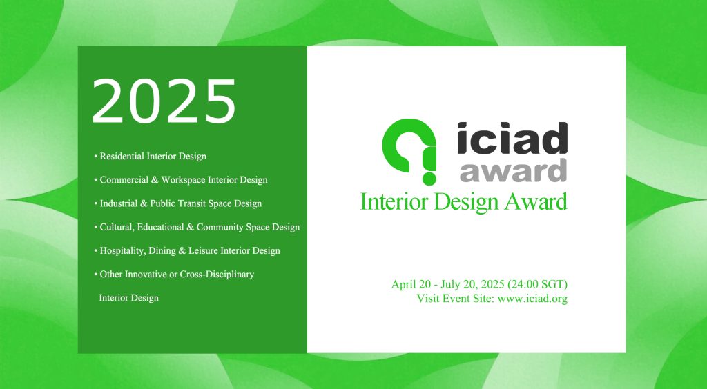 2025 ICIAD Interior Design Award - ICIAD Award